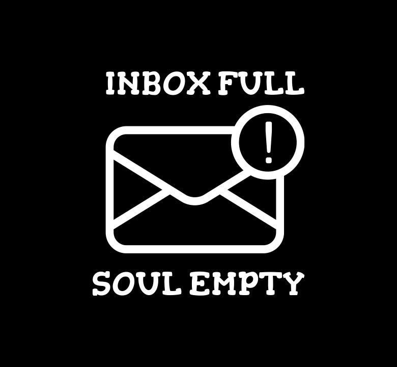 Inbox Full Soul Empty Decal – Vancouver Island Decals